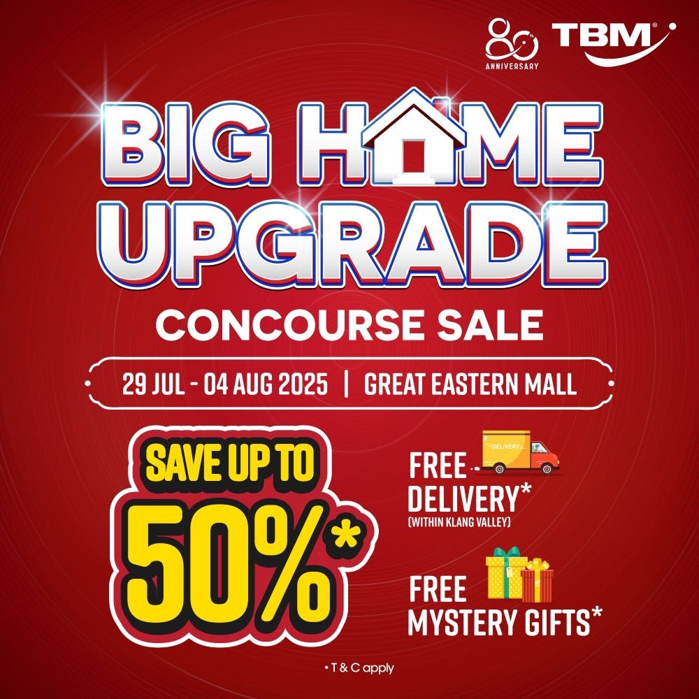 TBM Great Eastern Mall: Big Home Upgrade Concourse Sale │ 29 July – 4 – TBM Online