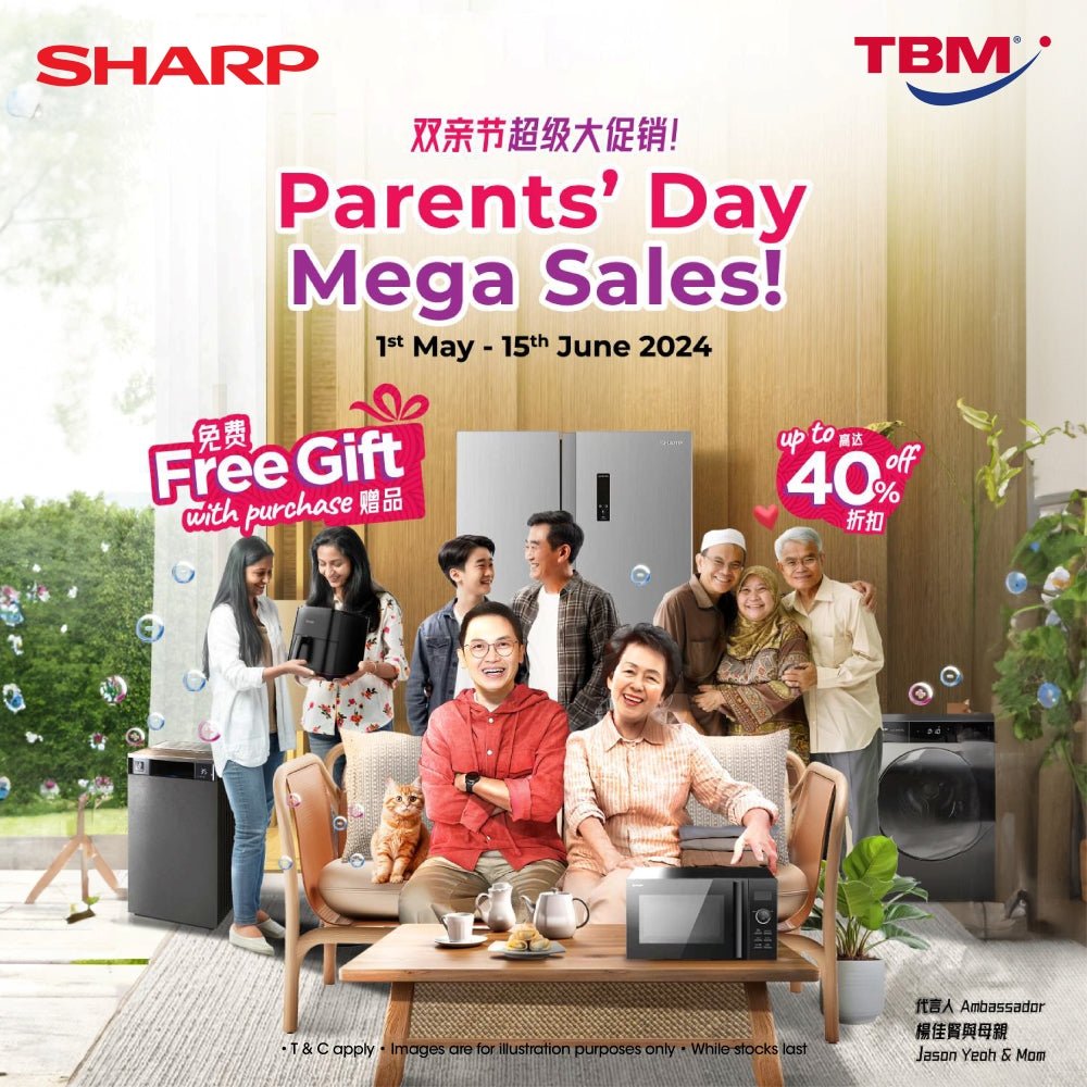TBM x Sharp Parent‘s Day Mega Sale | 1 May – 15 Jun 2024 – TBM Online